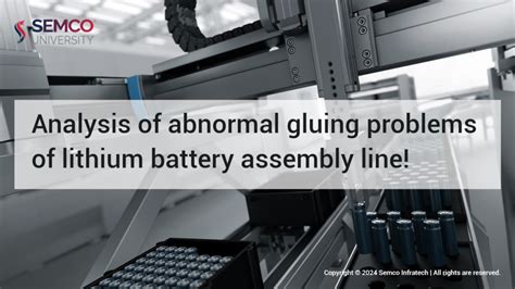 Analysis Of Abnormal Gluing Problems Of Lithium Battery Assembly Line