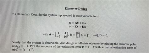 solved 7 10 marks consider the system represented in