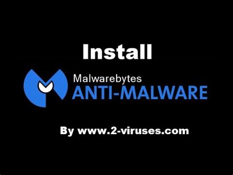 How To Download And Install Malwarebytes Anti Malware YouTube