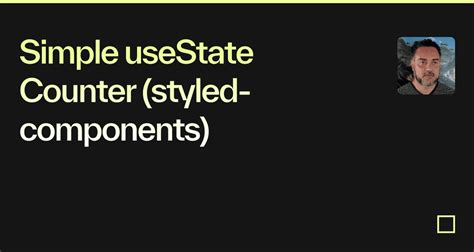 Simple Usestate Counter Styled Components Codesandbox