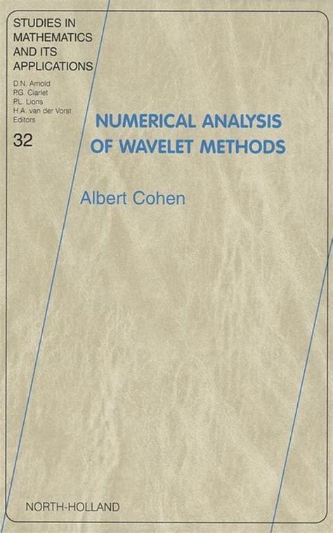 numerical analysis of wavelet methods ebook a cohen 9780080537856