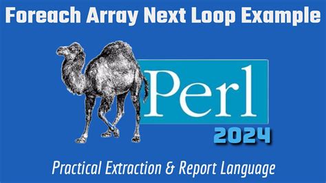 Perl Programming Tutorial Foreach Next Array Example 2024 Youtube