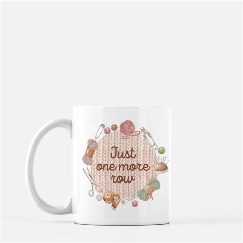 Vintage Just One More Row 15 Oz Never Not Knitting