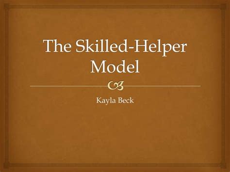 The Skilled Helper Model Ppt