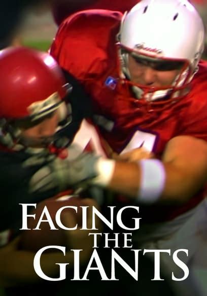Watch Facing The Giants 2006 Free Movies Tubi