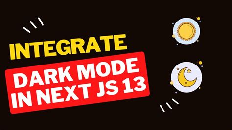 Integrate Dark Mode In Next Js 13 And Tailwind Css Youtube