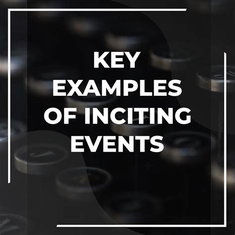 Inciting Incident Examples That Hook Readers Instantly Adazing