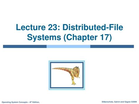 PPT Lecture 23 Distributed File Systems Chapter 17 PowerPoint