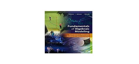 Fundamentals Of Algebraic Modeling 6th Edition Chopbox