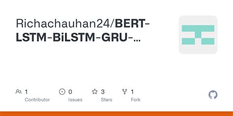 Github Richachauhan24 Bert Lstm Bilstm Gru Bigru Ml Algortihms Multi