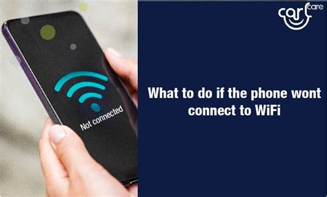 Global What To Do If The Phone Wont Connect To Wifi