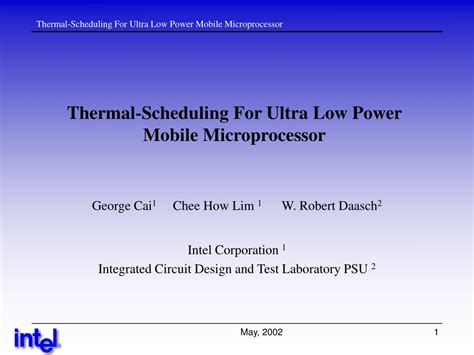 Ppt Thermal Scheduling For Ultra Low Power Mobile Microprocessor Powerpoint Presentation Id