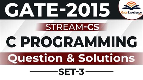 C Programming Question And Solutions Year 2015 Set 3 Gate Computer Science