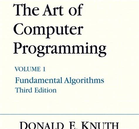 The Art Of Computer Programming Donald E Knuth