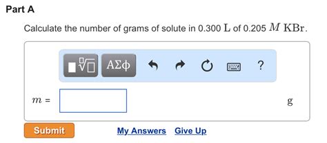 Solved Part A Calculate The Number Of Grams Of Solute In Chegg Com