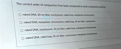 The Correct Order Of Compaction From Least Compacted To Most Compacted