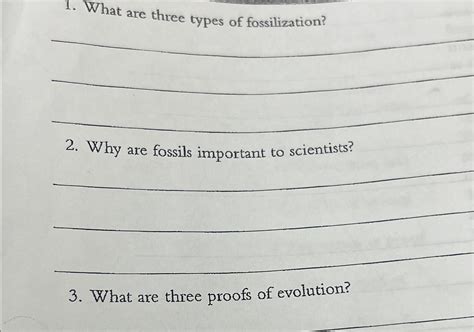 Solved What Are Three Types Of Fossilization Why Are Fossils Chegg Com