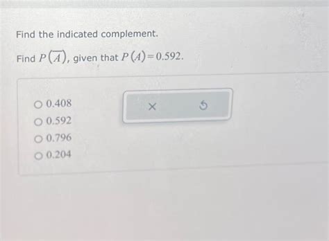 Solved Find The Indicated Complement Find P A Given That Chegg
