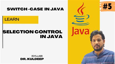 Switch Case In Java Video 5control Structures Selection Control
