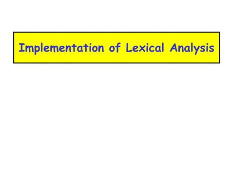 Pdf Implementation Of Lexical Analysis · Specifying Lexical Structure Using Regular