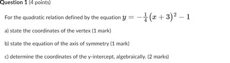 Solved For The Quadratic Relation Defined By The Equation