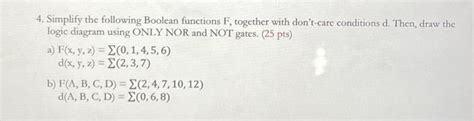 Solved 4 Simplify The Following Boolean Functions F