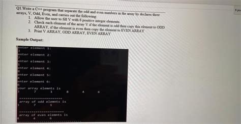 Solved A Pols Q1write A C Program That Separate The Odd
