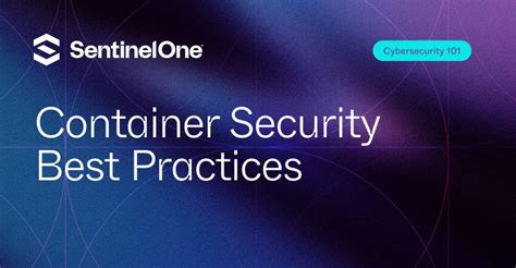 Container Security Best Practices In