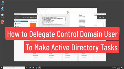 How To Delegate Control Domain User To Make Active Directory Tasks In Windows Server 2022 Youtube