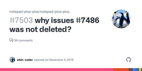 Why Issues 7486 Was Not Deleted · Issue 7503 · Notepad Plus Plusnotepad Plus Plus · Github