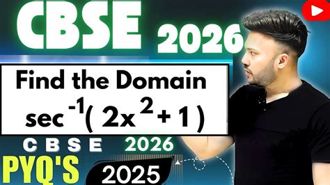 Q Find The Domain Of Sex 1 2x 2 1 Cbse 2026 Inverse Trigonometric Maths Cbseclass12