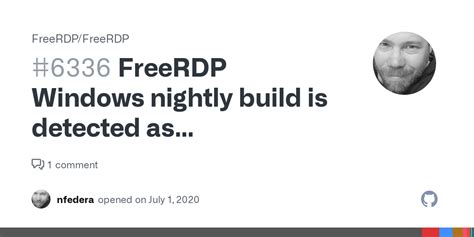 FreeRDP Windows Nightly Build Is Detected As Virus Malware Issue