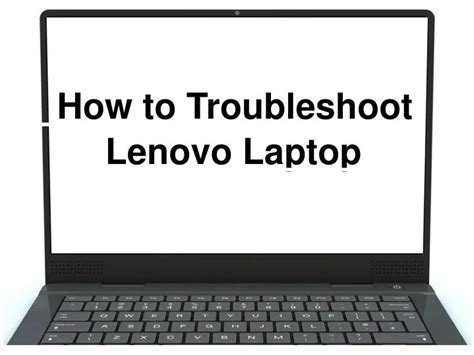 Ppt How To Troubleshoot Lenovo Laptop Powerpoint Presentation Free Download Id