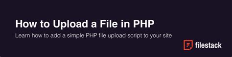 How To Upload A File In Php With Easy Examples