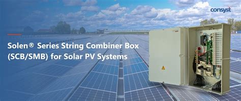 String Combiner Box For Solar PV Systems