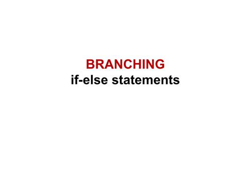 Pdf Branching If Else Statementsteacherbuetacbdashikurcse1153if Elsepdf · • C And