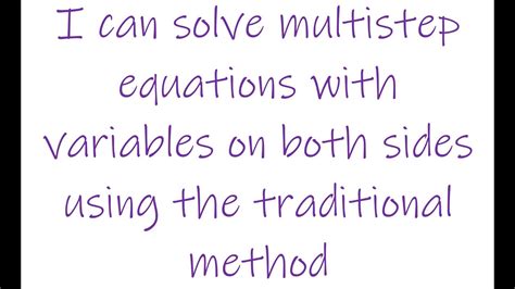 Solving Multistep Equations With Variables On Both Sides Traditional