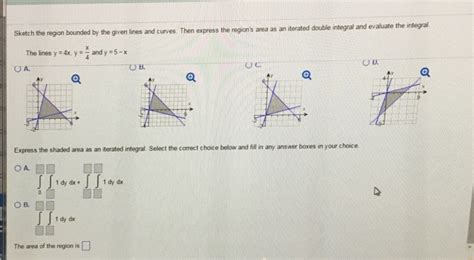 Solved Sketch The Region Bounded By The Given Lines And
