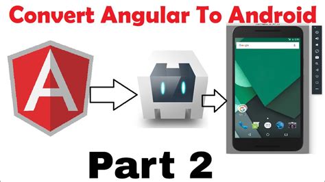 Convert Angular App To Android App Using Apache Cordova Part 2 Youtube