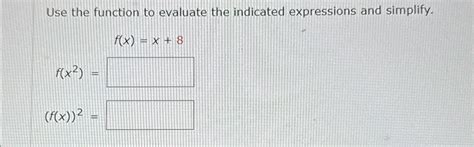 Solved Use The Function To Evaluate The Indicated Chegg