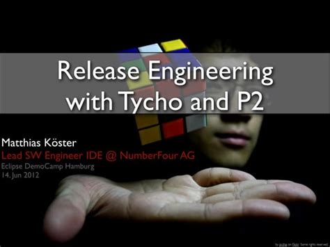Release Enginnering With Tycho And P2 Key