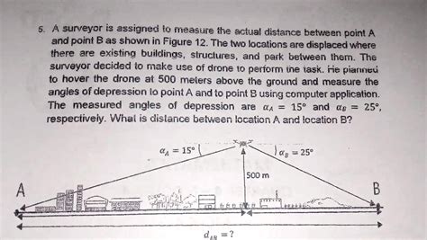Solved A Surveyor Is Assigned To Measure The Actual Distance Between Point A And Point B As