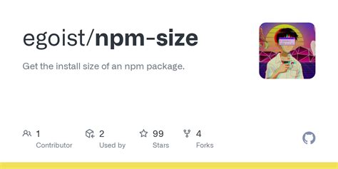 Github Egoistnpm Size Get The Install Size Of An Npm Package