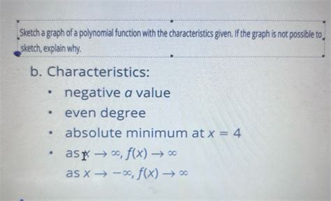 Solved Sketch A Graph Of A Polynomial Function With The