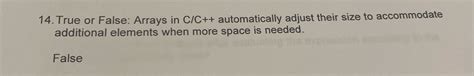 Solved True Or False Arrays In Cc ﻿automatically Adjust