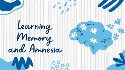 Learning Memory And Amnesia On Behavior Pdf
