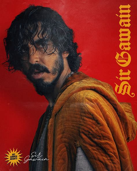 Hows The Despair New Posters Of Dev Patel As Sir Gawain In The