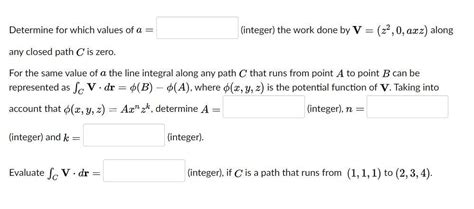 Solved Determine For Which Values Of A Integer The Work Chegg