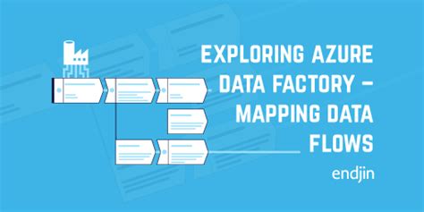 Exploring Azure Data Factory Mapping Data Flows