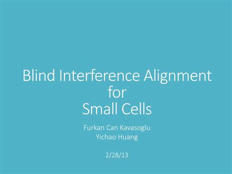 Pdf Blind Interference Alignment For Small Cells Dokumentips